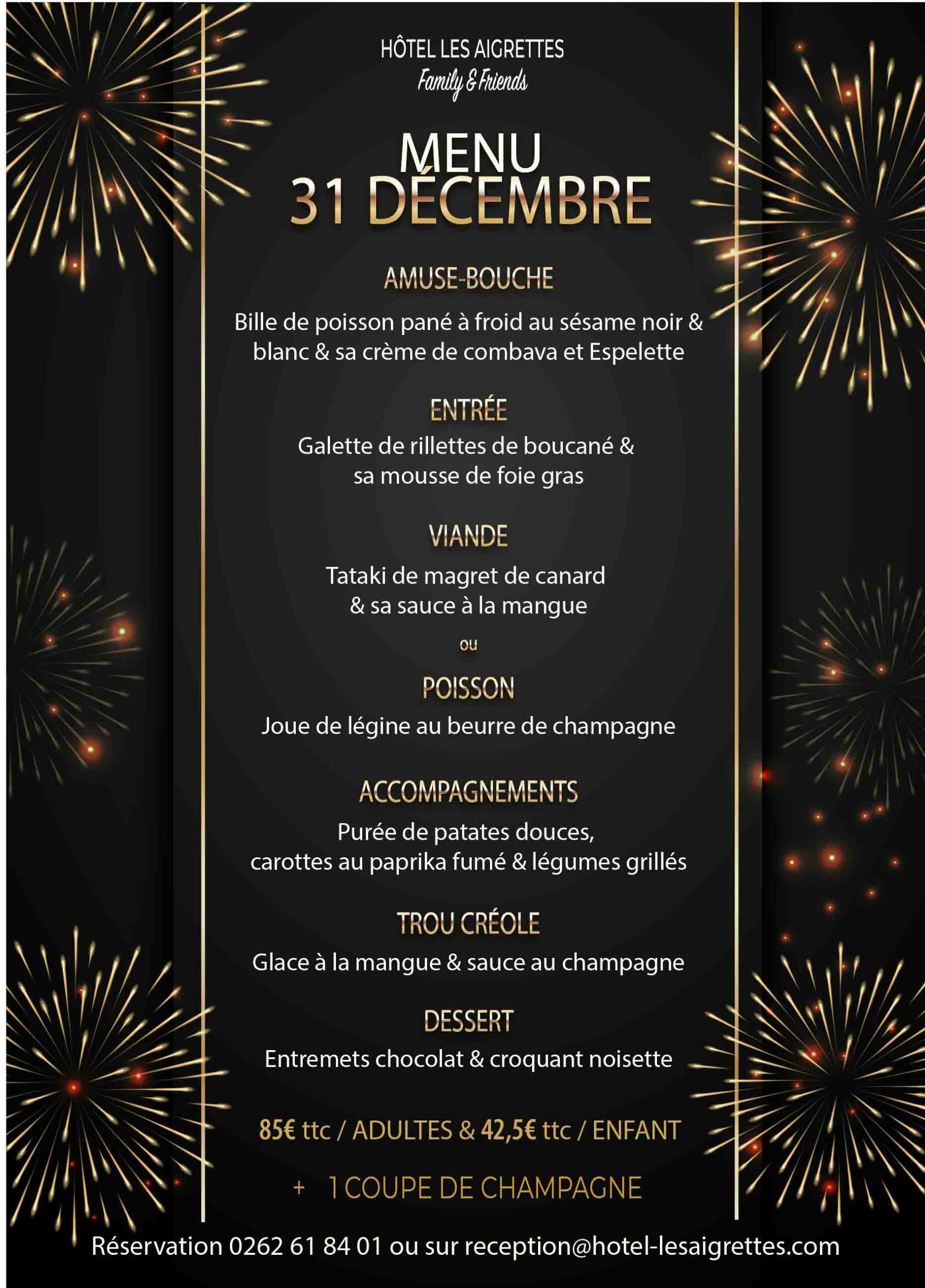 Découvrez notre menu du 31 décembre ! - HÔTEL LES AIGRETTES ** - Ile de ...